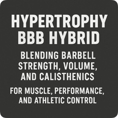 Hypertrophy BBB Hybrid | Boostcamp App