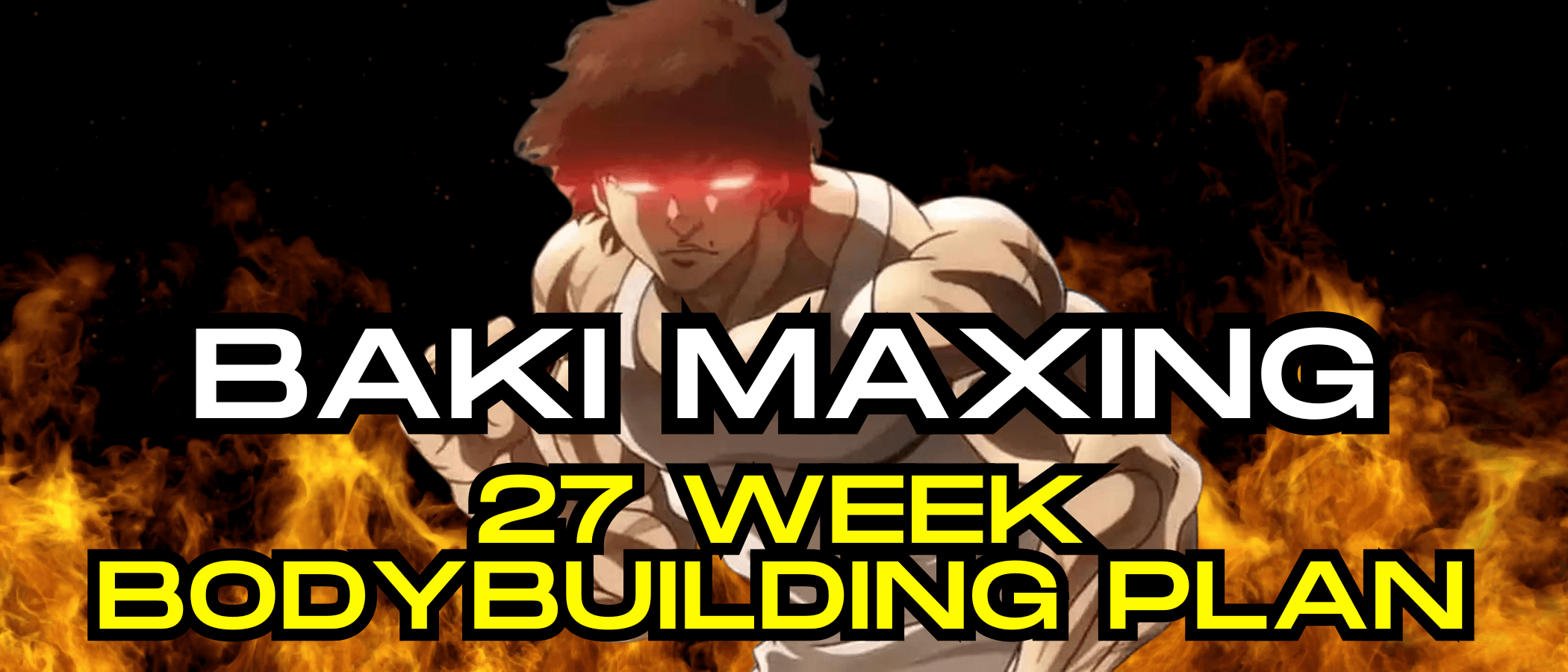 The Baki Maxing Plan | Boostcamp App