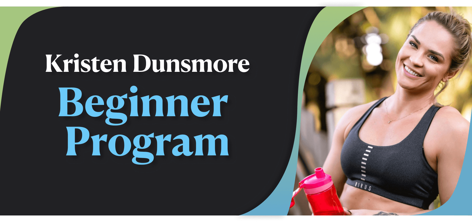 Kristen Dunsmore Beginner Program | Boostcamp App